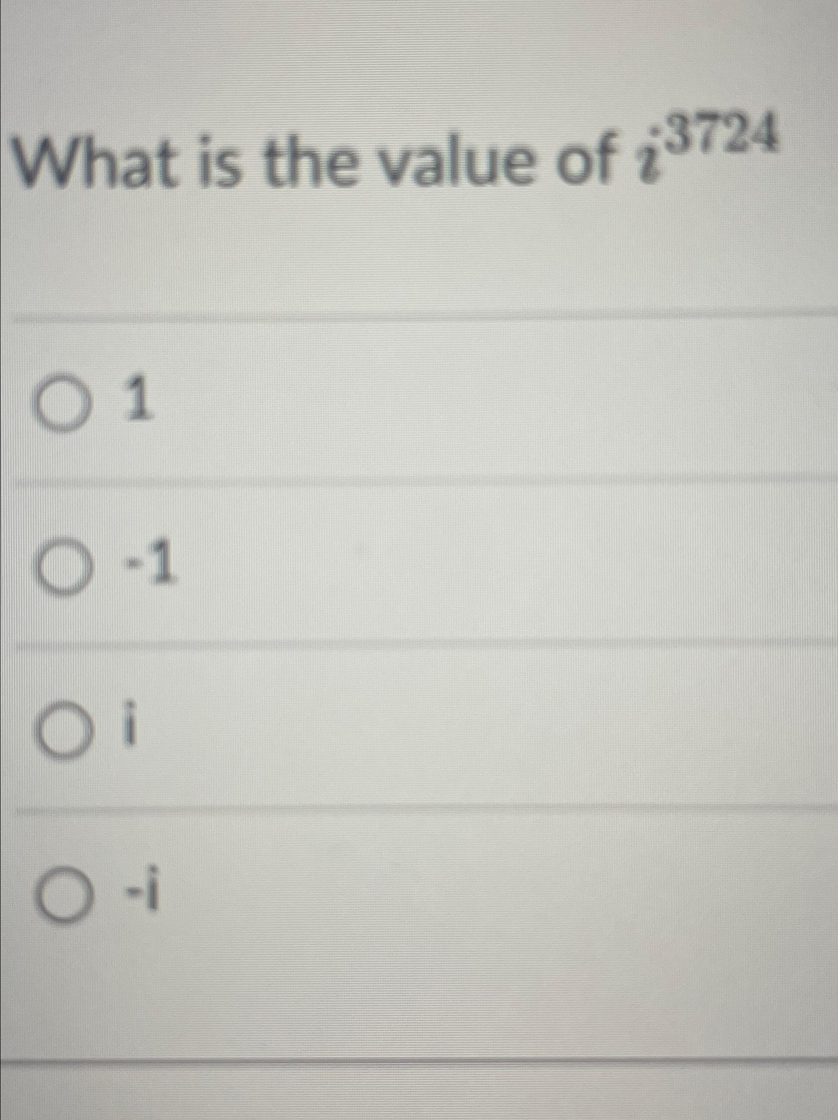 Solved What is the value of i37241-1i-1 | Chegg.com