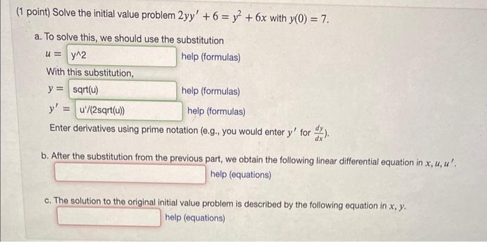 Solved oint) Solve the initial value problem 2yy′+6=y2+6x | Chegg.com