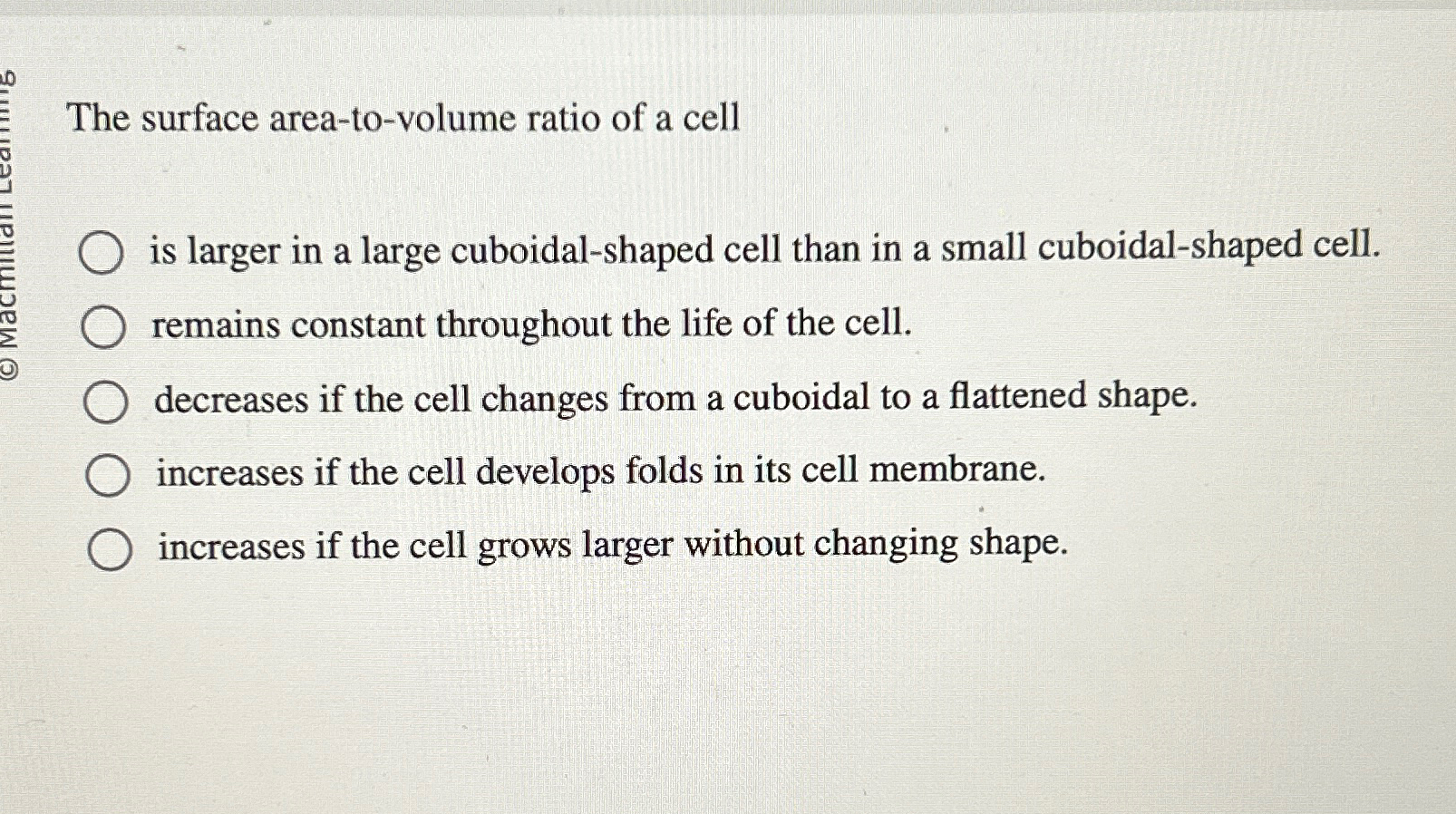 Solved The surface area-to-volume ratio of a cellis larger | Chegg.com