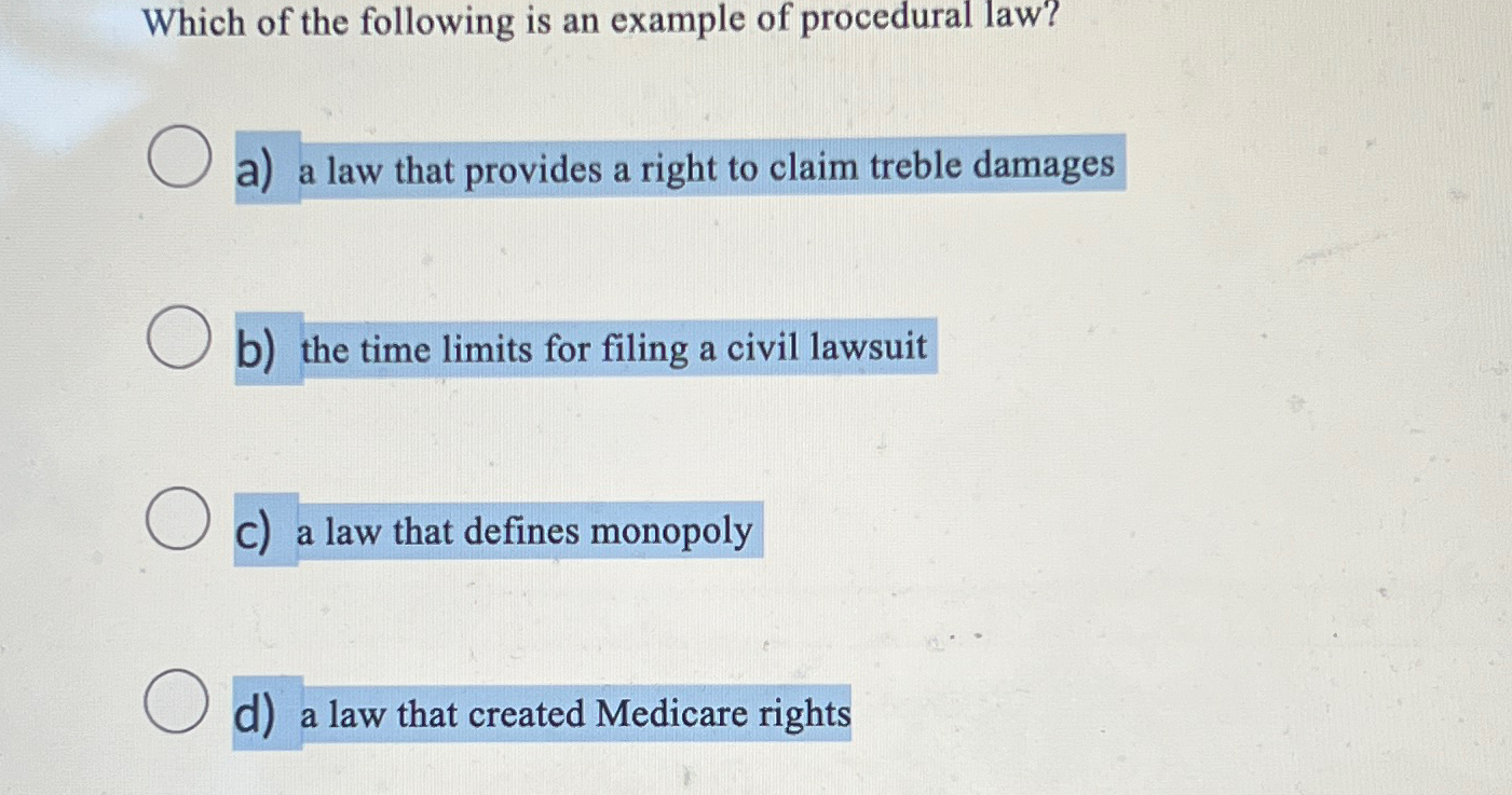 Solved Which of the following is an example of procedural | Chegg.com