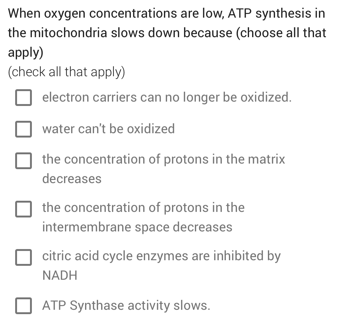 Solved When oxygen concentrations are low, ATP synthesis in | Chegg.com