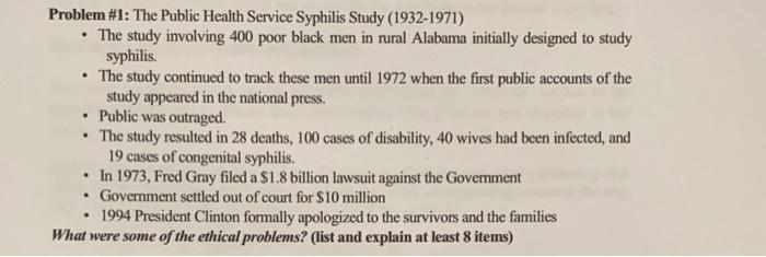 Solved Problem #1: The Public Health Service Syphilis Study | Chegg.com