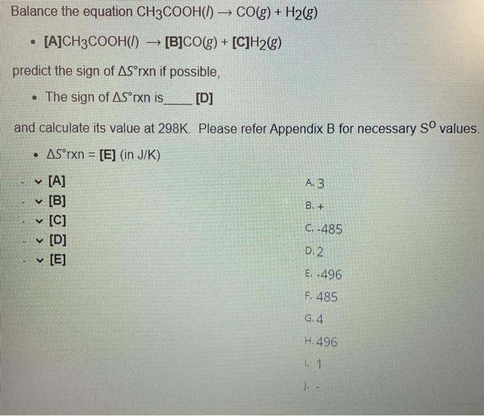 Solved Balance the equation CH3COOH() - CO(g) + H2(g) | Chegg.com
