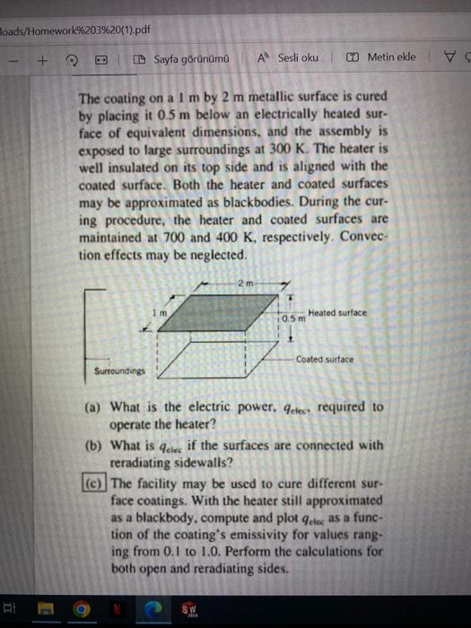 Solved The coating on a 1 m by 2 m metallic surface is cured | Chegg.com
