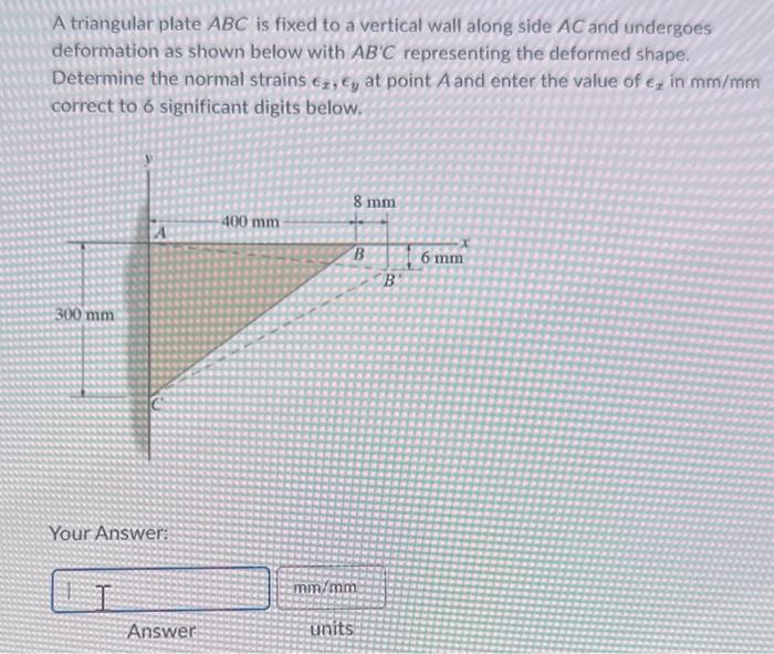 Solved A triangular plate ABC is fixed to a vertical wall | Chegg.com