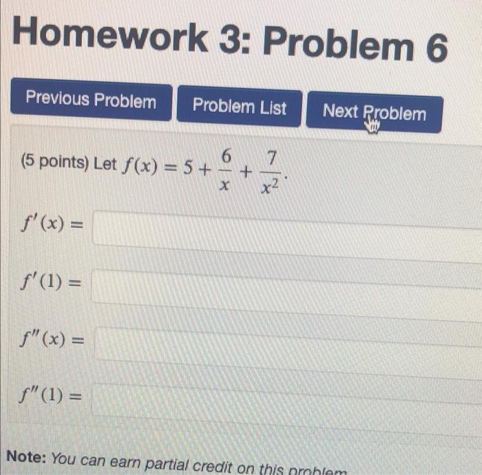 Solved Homework 3 Problem 6 Previous Problem Problem List 9572