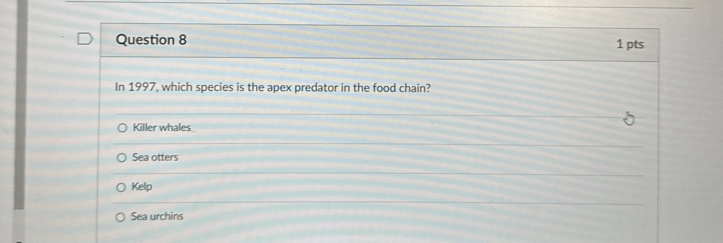 Solved Question 81 ﻿ptsIn 1997 , ﻿which species is the apex | Chegg.com