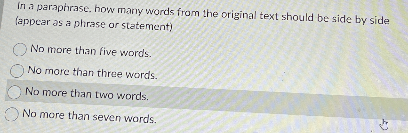 Solved In a paraphrase, how many words from the original | Chegg.com