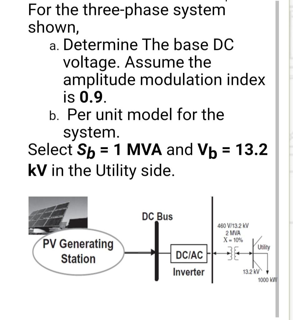 Solved For the three-phase system shown, a. Determine the | Chegg.com