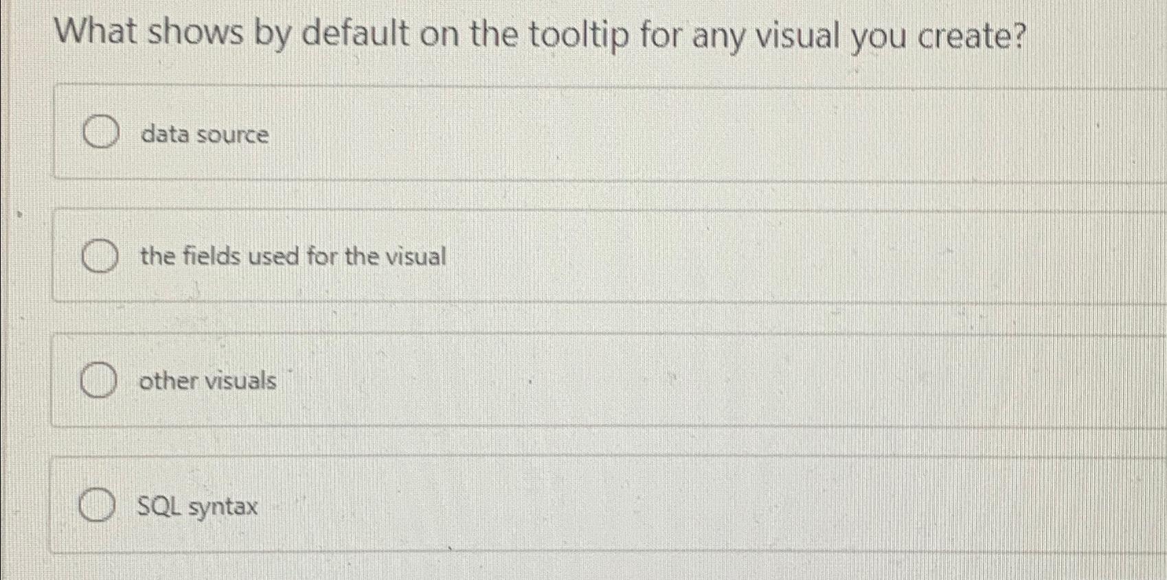 Solved What Shows By Default On The Tooltip For Any Visual