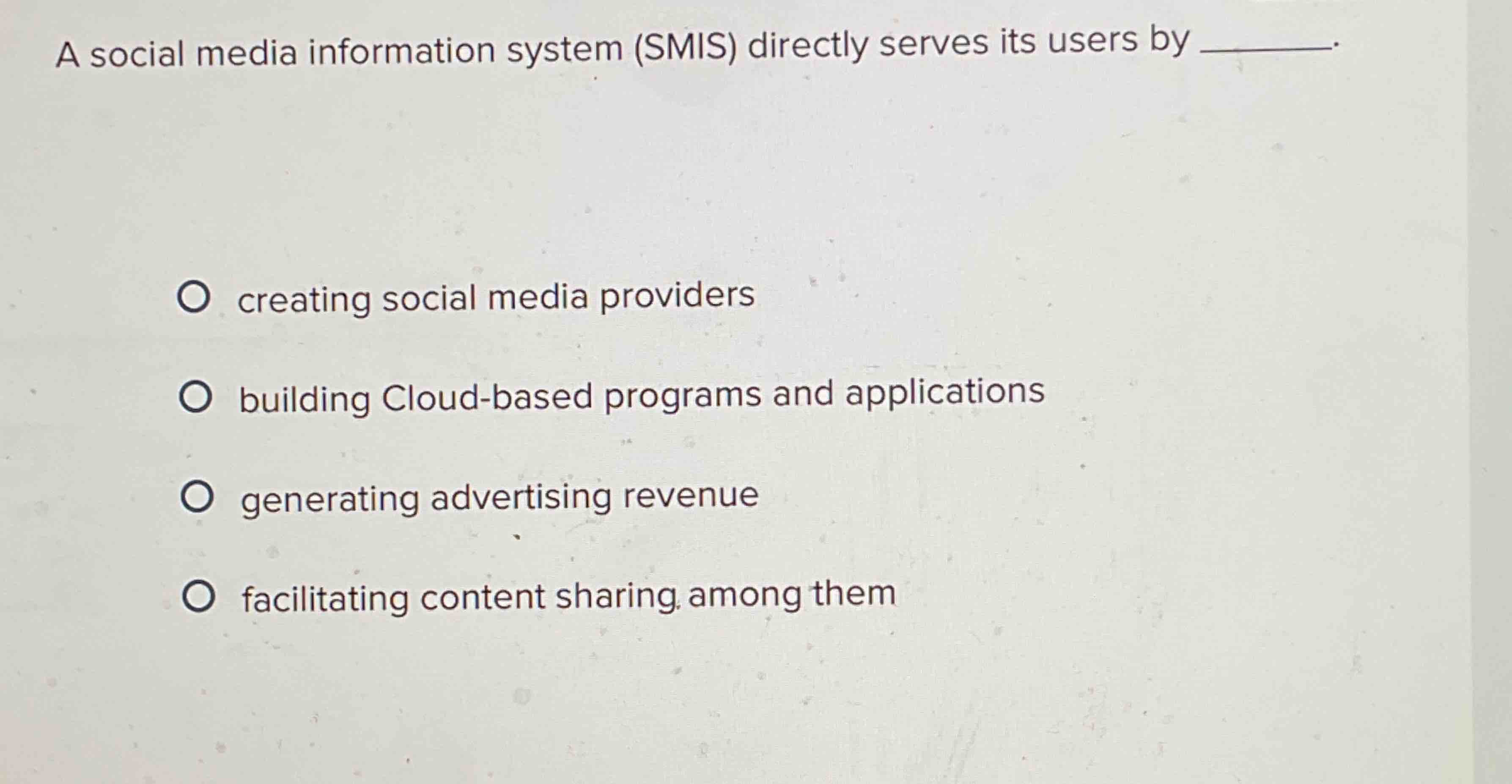 Solved A social media information system (SMIS) ﻿directly | Chegg.com