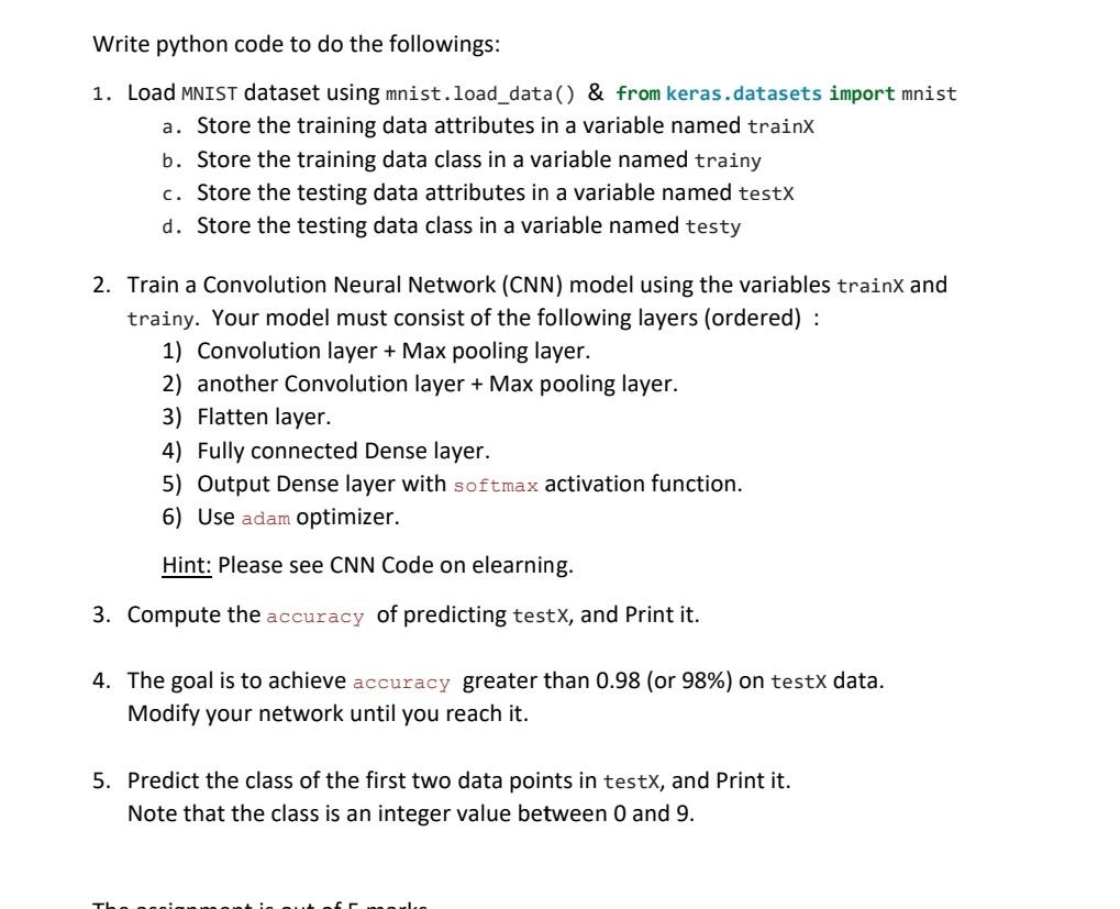 Solved Write python code to do the followings: 1. Load MNIST | Chegg.com