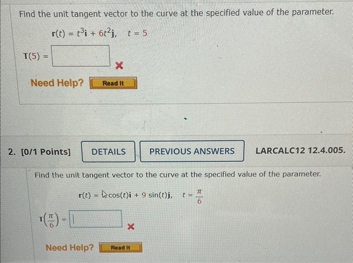 Solved Find the unit tangent vector to the curve at the | Chegg.com
