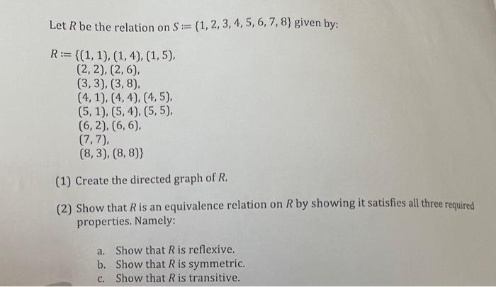 Solved show that R is reflective, show that R is symmetric, | Chegg.com
