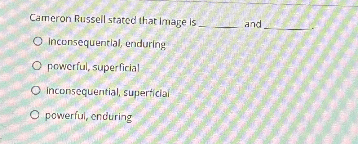 Solved Cameron Russell stated that image is | Chegg.com