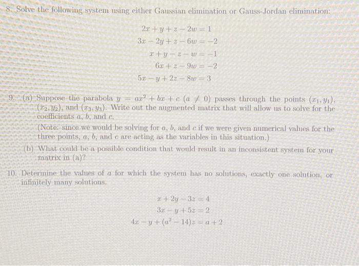 Solved Solve the following system using either Gaussian | Chegg.com