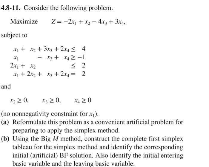 Solved 4.8-11. Consider the following problem. Maximize | Chegg.com