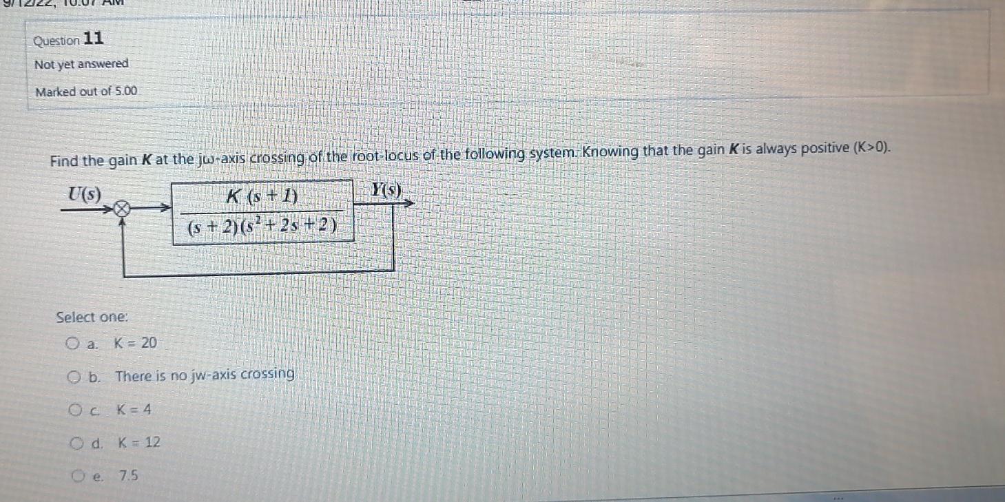Solved Find the gain K at the jw-axis crossing of the | Chegg.com