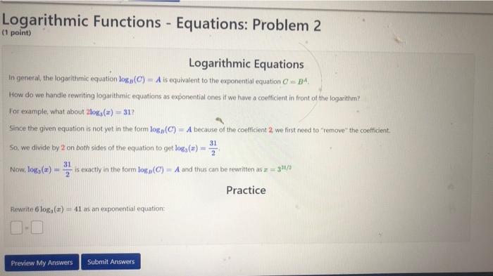 Solved Logarithmic Equations In general, the logarithmic | Chegg.com