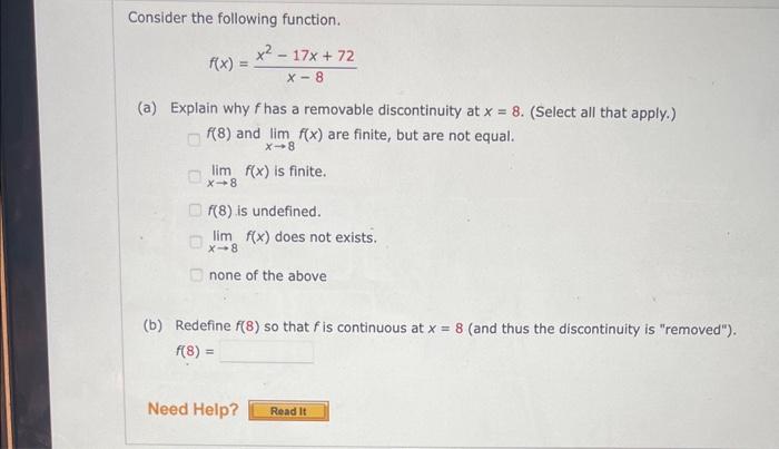 Solved Consider the following function. f(x)=x−8x2−17x+72 | Chegg.com