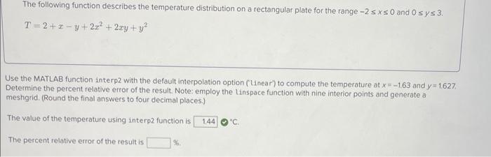 Solved The following function describes the temperature | Chegg.com