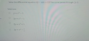 Solved Solve the differential equation dy-xdx=0, ﻿if the | Chegg.com