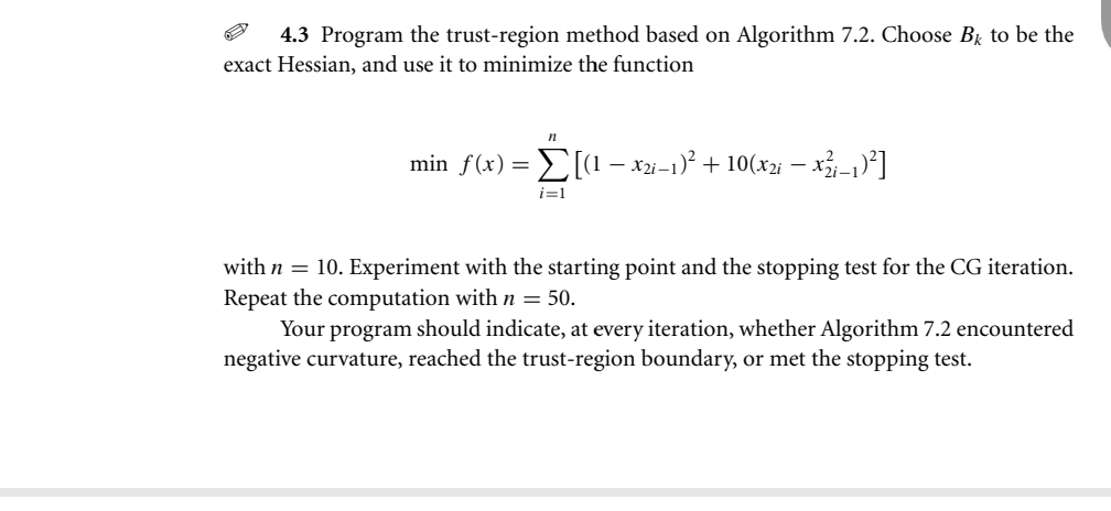 Solved 4.3 ﻿Using MATLAB, program the trust-region method | Chegg.com