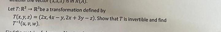 Solved Let T:R3→R3 be a transformation defined by | Chegg.com