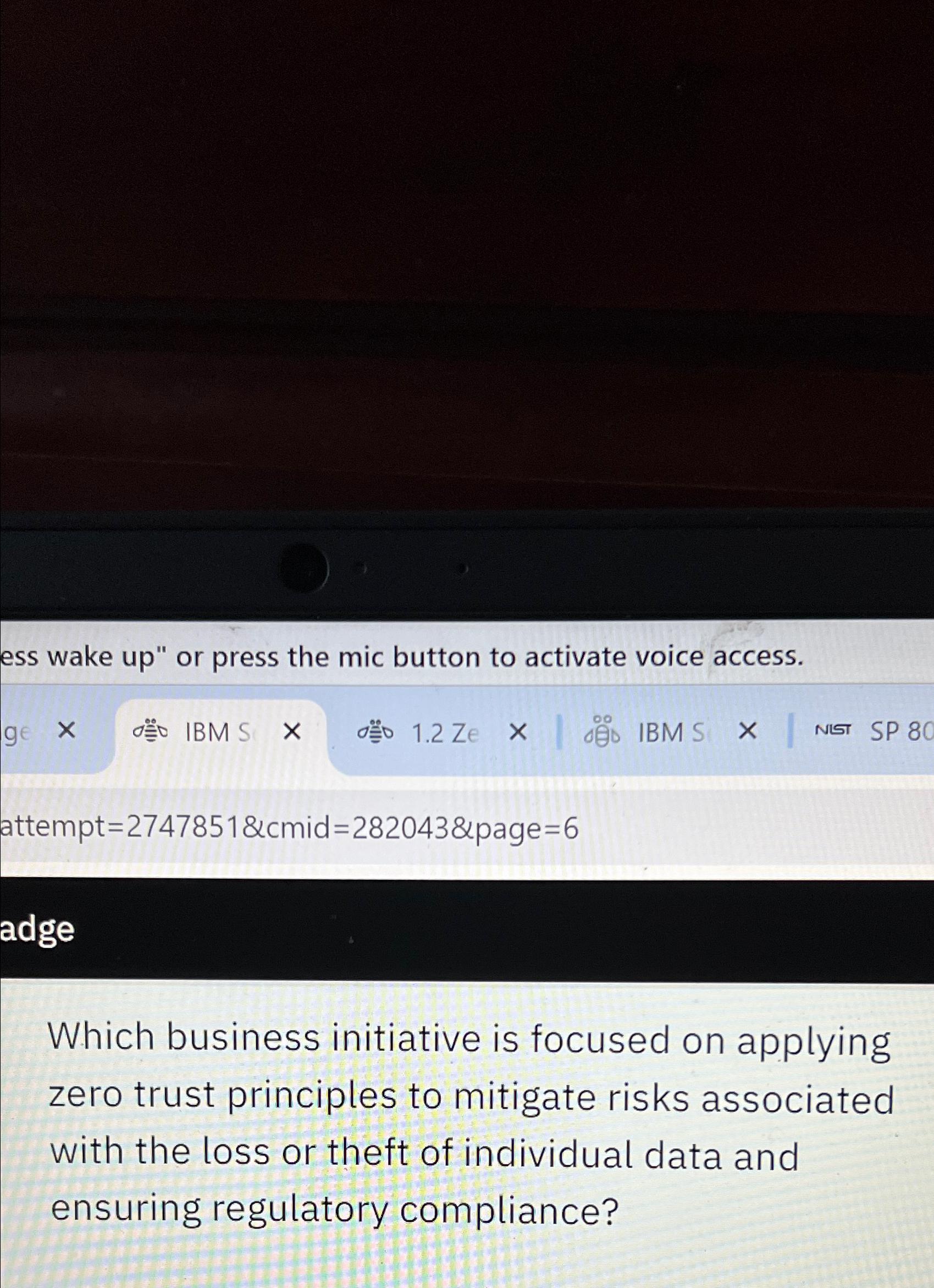 Solved ess wake up" ﻿or press the mic button to activate | Chegg.com