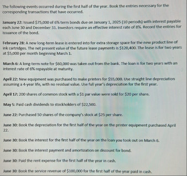 Solved The following events occurred during the first half | Chegg.com