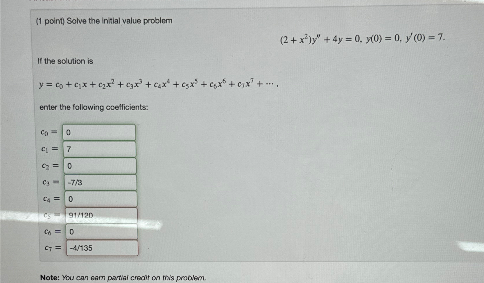 Solved (1 ﻿point) ﻿Solve the initial value | Chegg.com