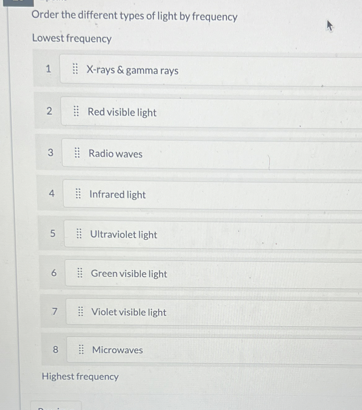 Solved Order the different types of light by frequencyLowest | Chegg.com