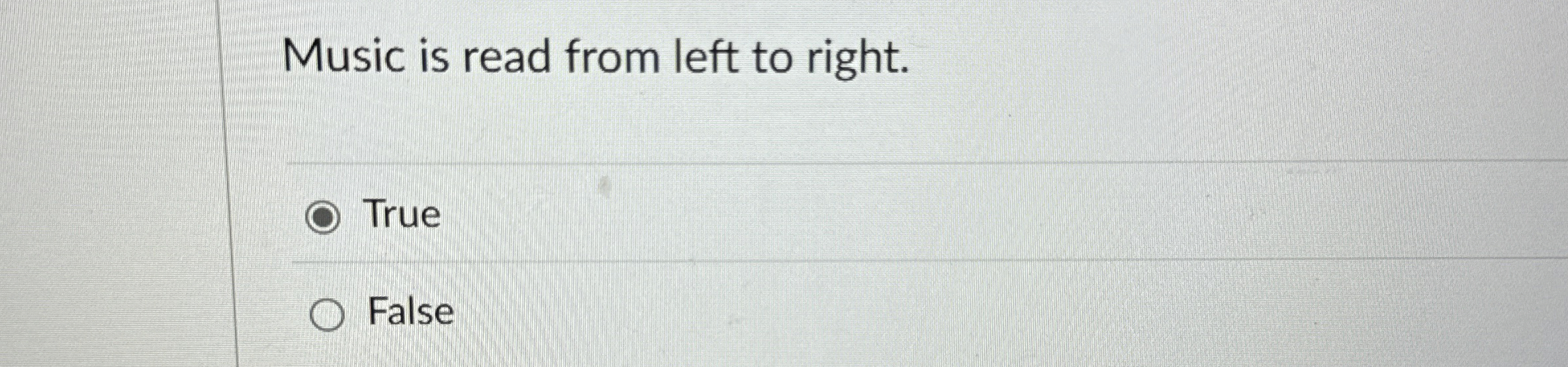 Solved Music is read from left to right.TrueFalse | Chegg.com