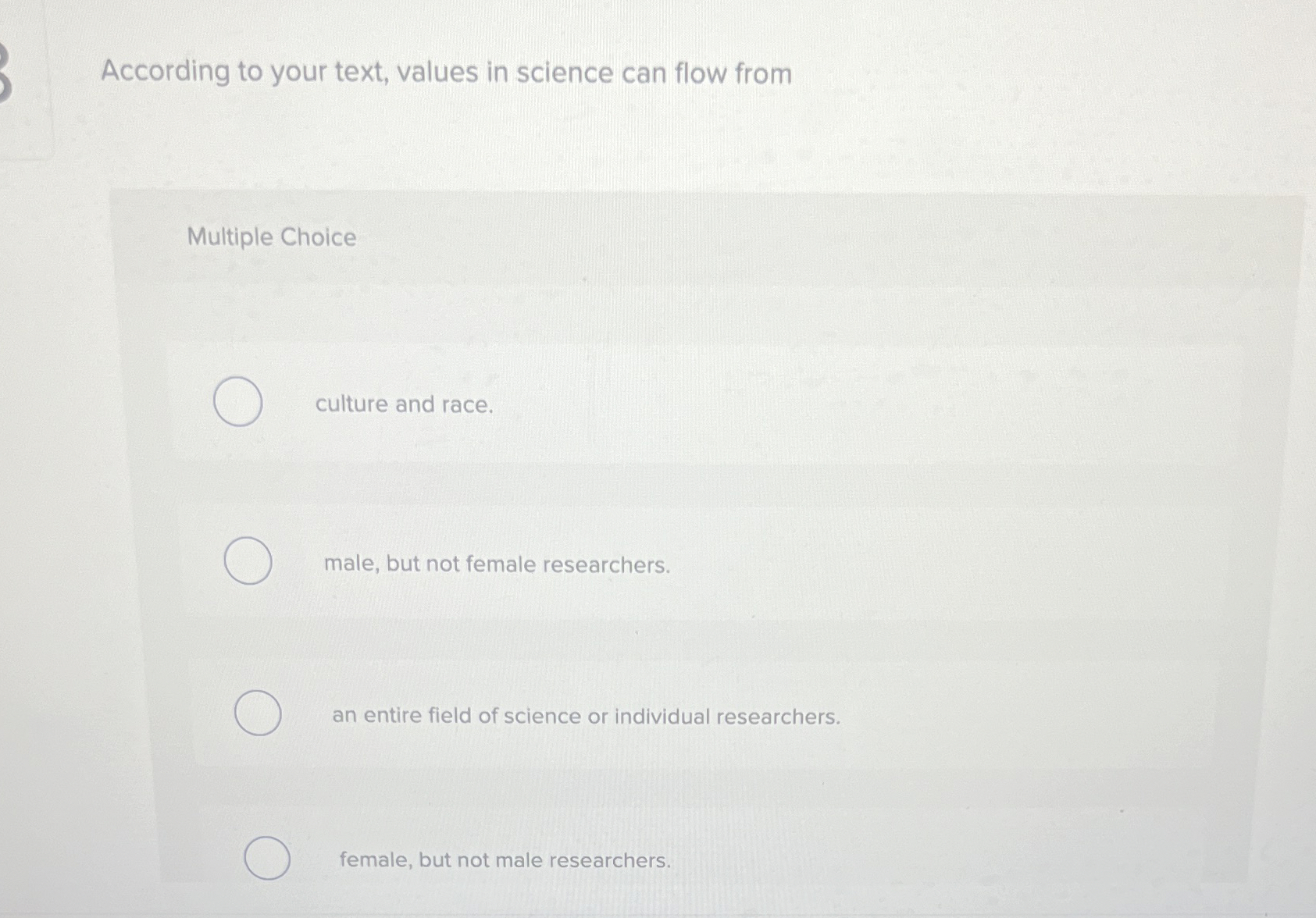 According to your text, values in science can flow | Chegg.com