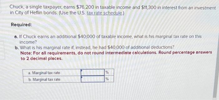 Solved Chuck, a single taxpayer, earns $76,200 in taxable | Chegg.com