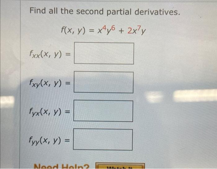 Solved Find all the second partial derivatives. | Chegg.com