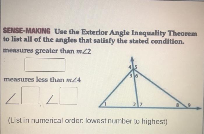 Solved SENSE-MAKING Use the Exterior Angle Inequality | Chegg.com