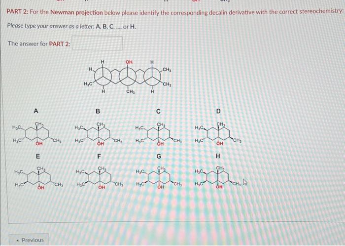 Solved PART 1: For the decalin derivative below please | Chegg.com