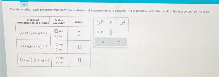 Solved Decide whether each proposed multiplication or | Chegg.com