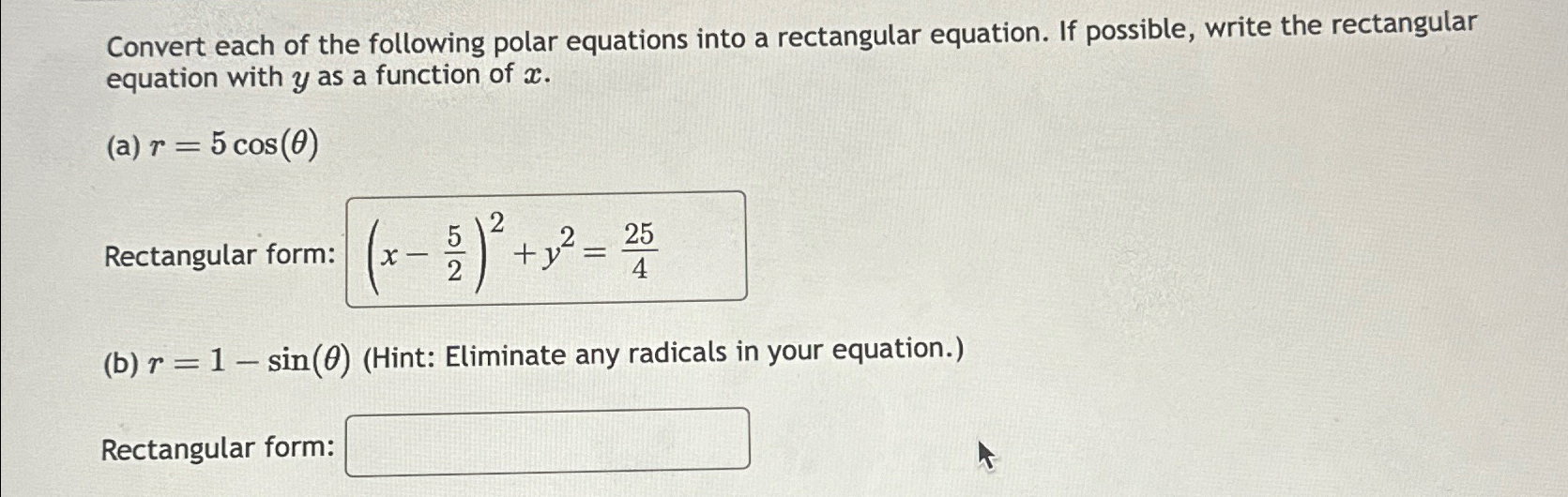 Solved Convert each of the following polar equations into a | Chegg.com