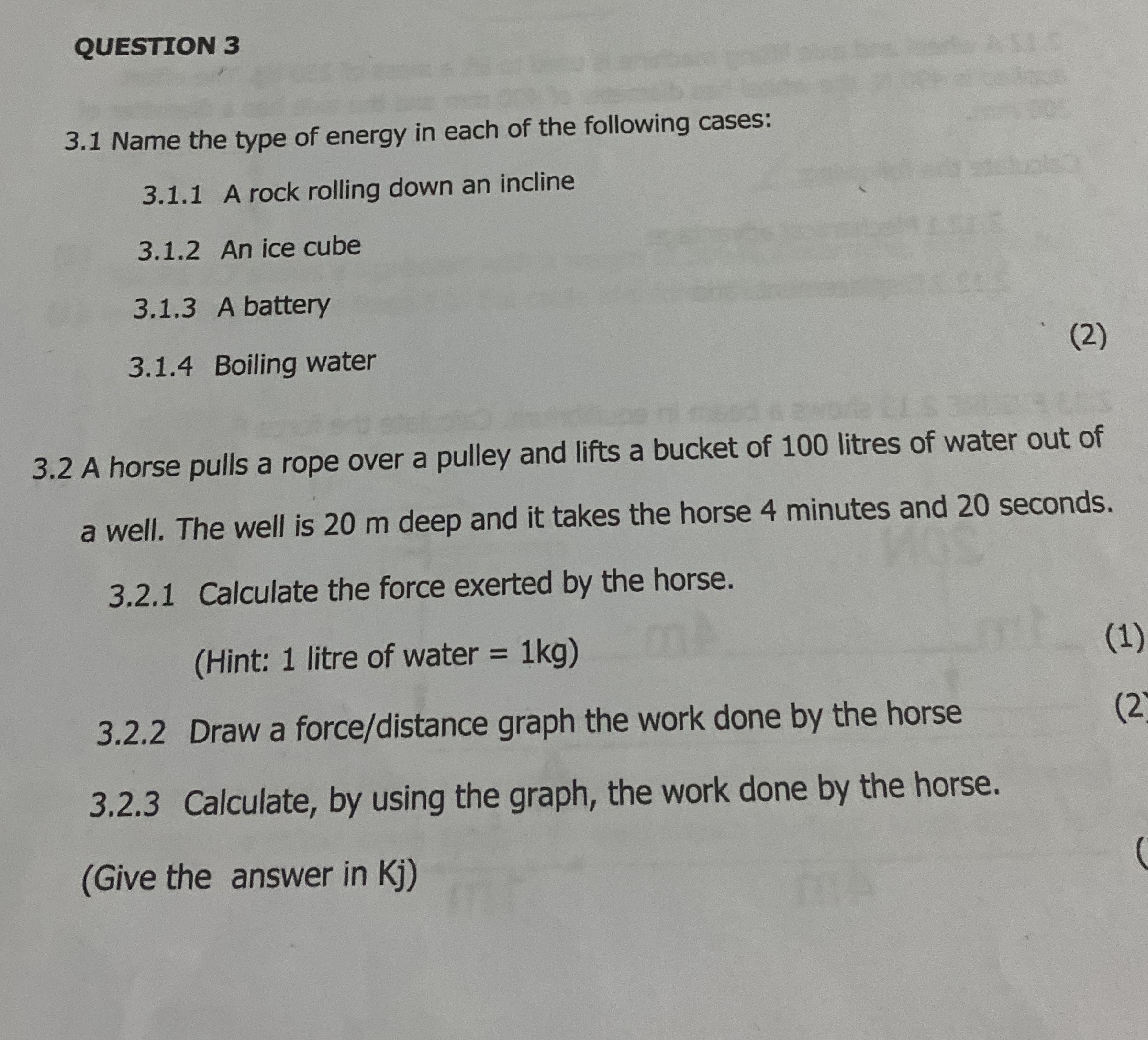 Solved QUESTION 33.1 ﻿Name the type of energy in each of the | Chegg.com