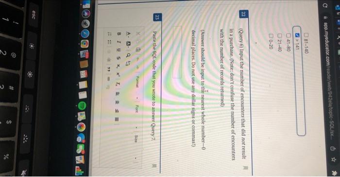 Solved Paste the SQL code that you wrote to answer Query 6. | Chegg.com