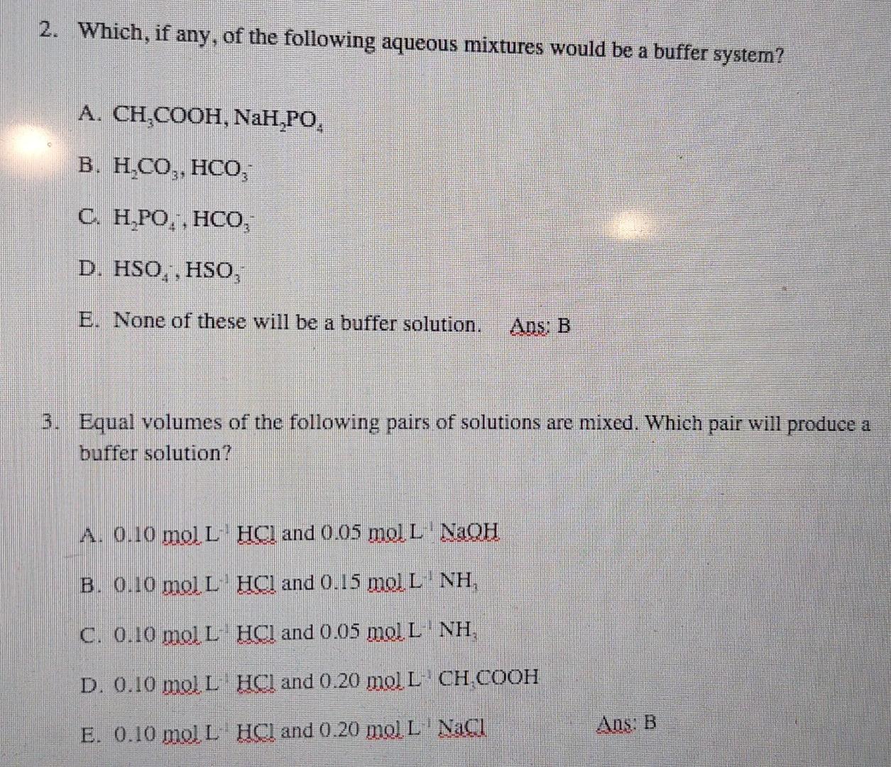 Solved 2. Which, if any, of the following aqueous mixtures | Chegg.com