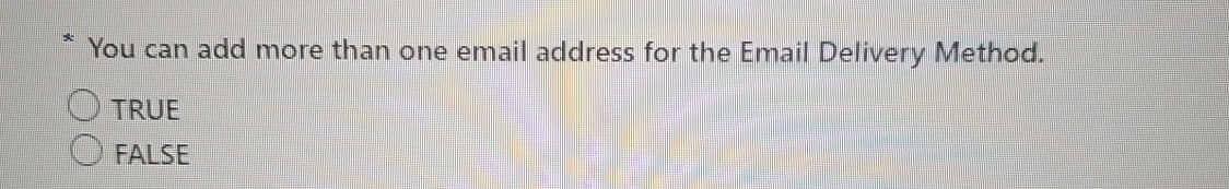 Solved You can add more than one email address for the Email | Chegg.com