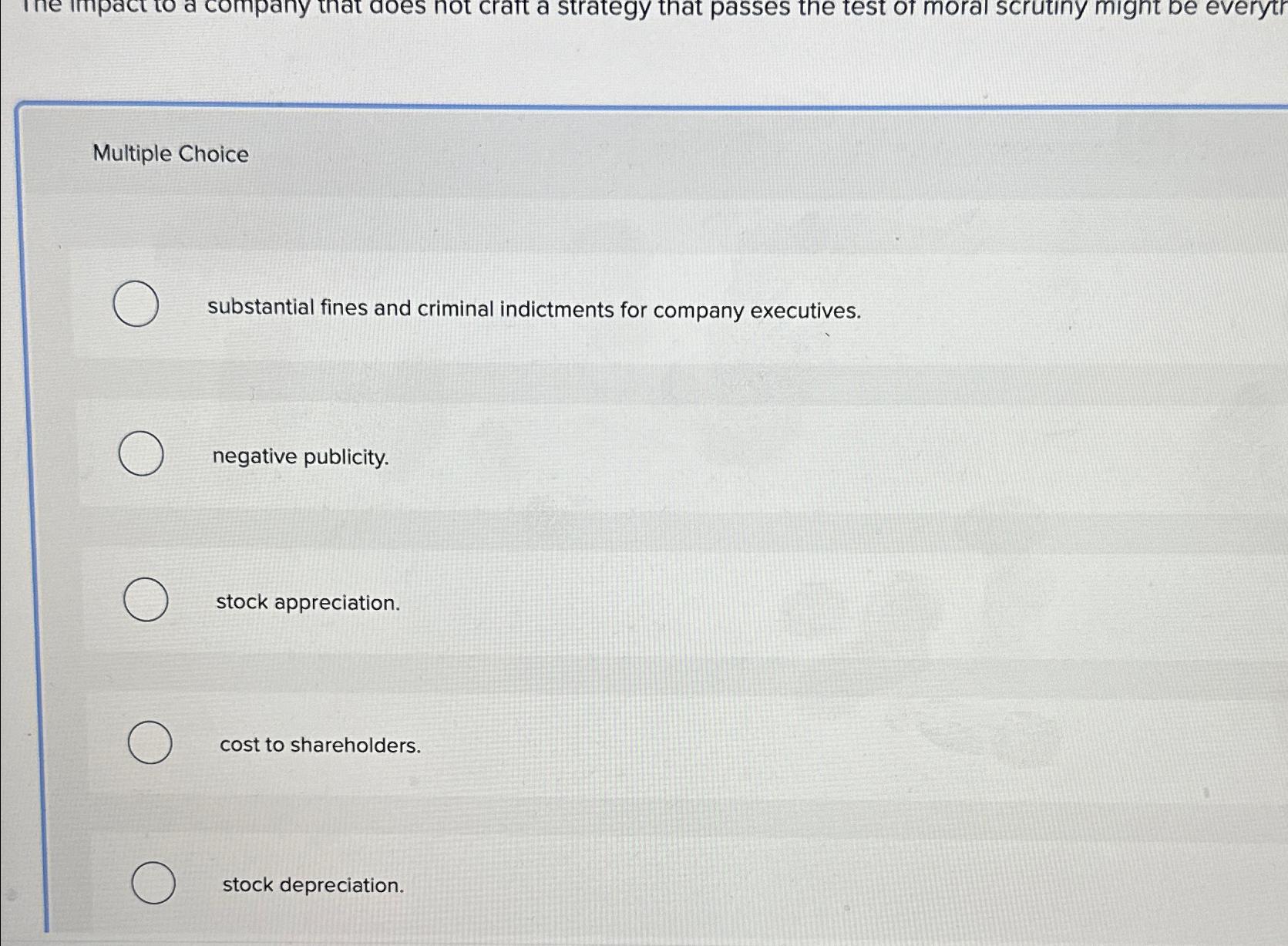 Solved Multiple Choicesubstantial fines and criminal | Chegg.com