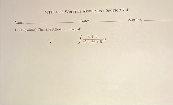 Solved 1. (20 points) Find the following integral: | Chegg.com