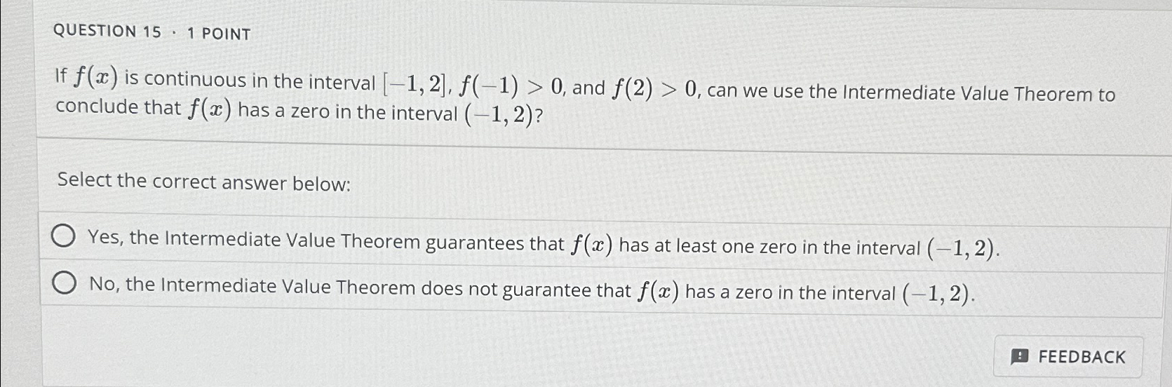 Solved QUESTION 15 - 1 ﻿POINTIf f(x) ﻿is continuous in the | Chegg.com