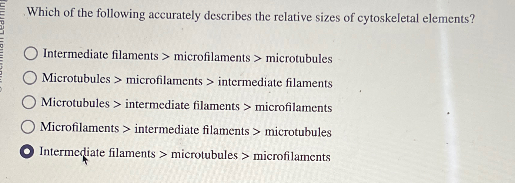 Solved Which of the following accurately describes the | Chegg.com