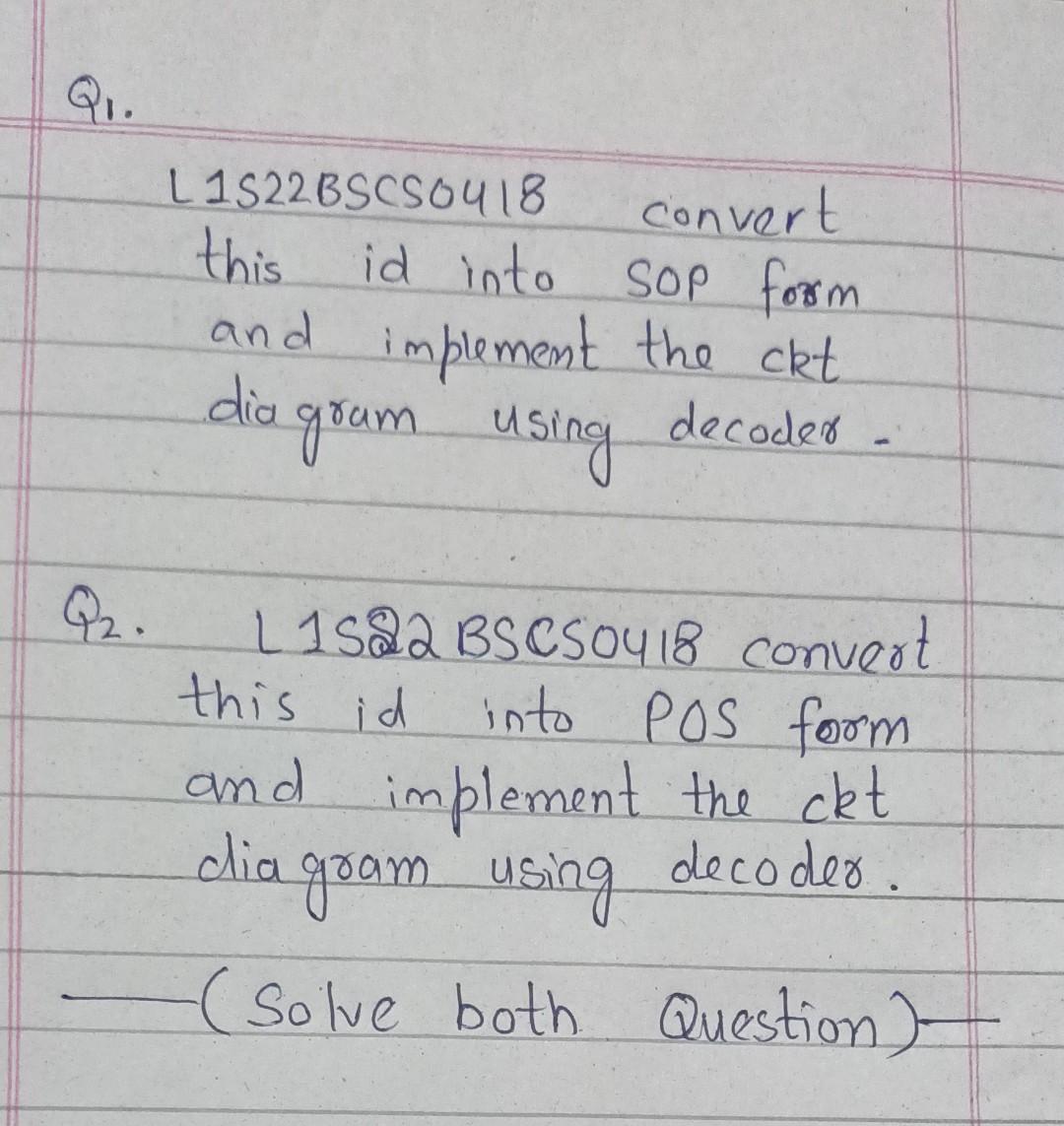 Solved L1S22BSCSO418 convert this id into SOP form and | Chegg.com