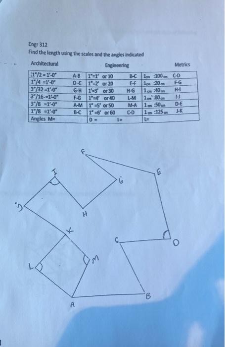 Solved Engr 312 Find the length using the scales and the | Chegg.com